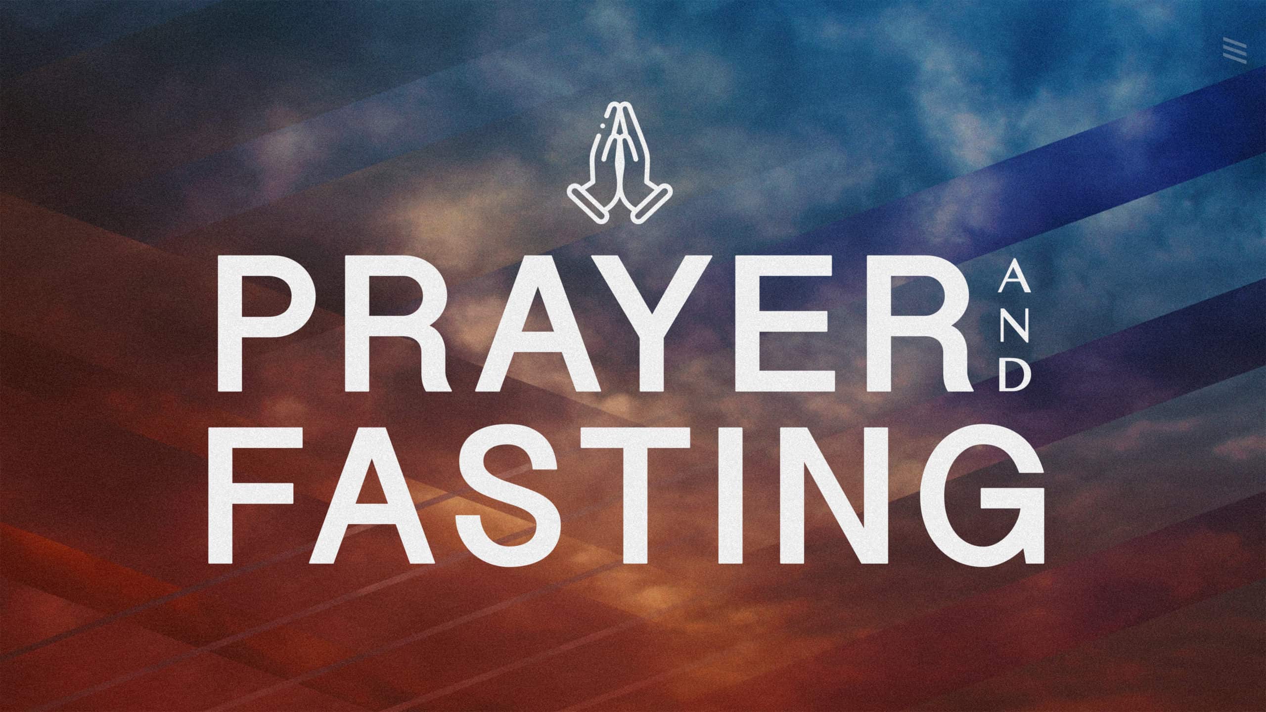Prayer and Fasting – Harvest Concord