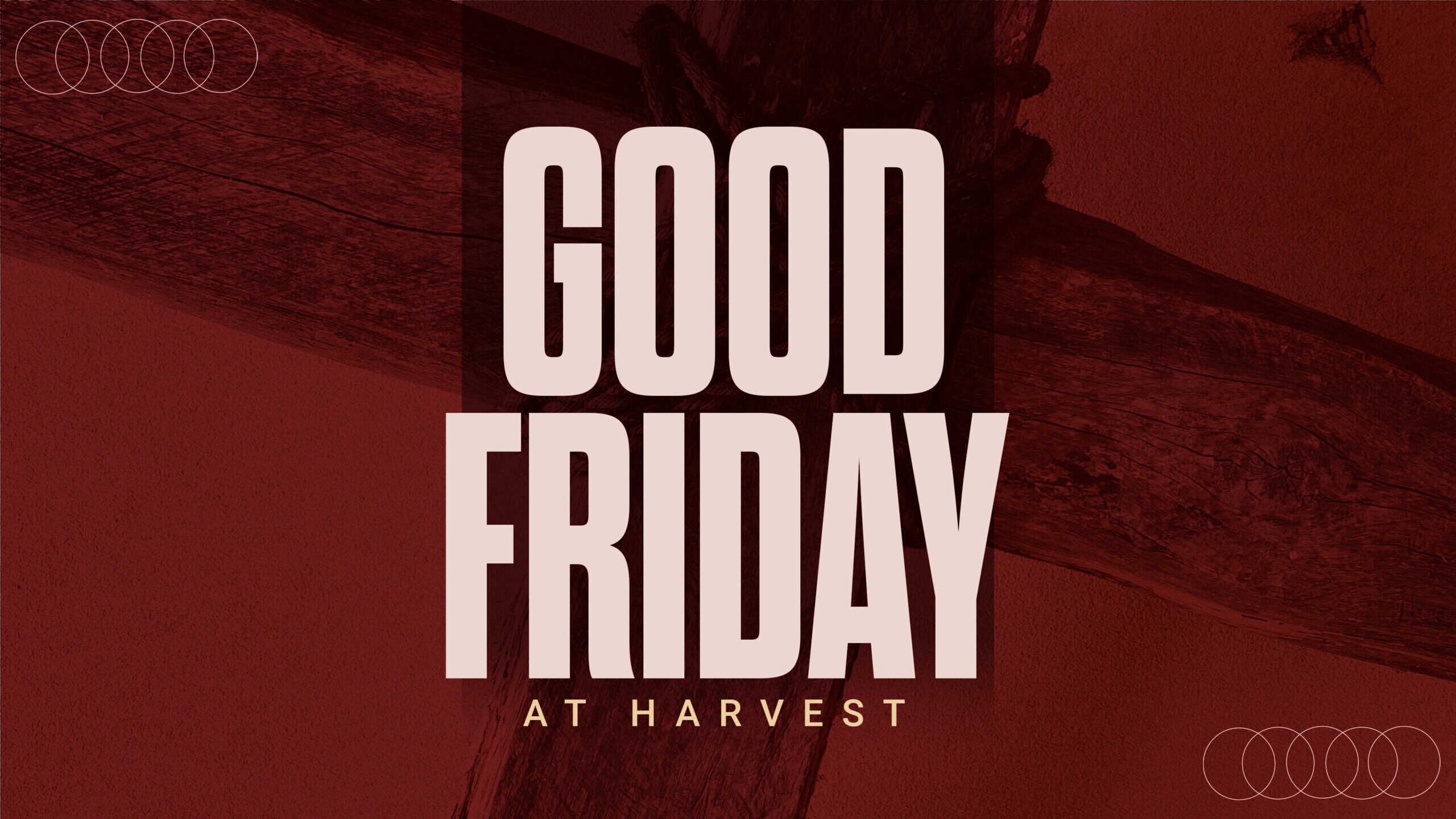 Good Friday: Why is Good Friday Good? – Harvest Concord